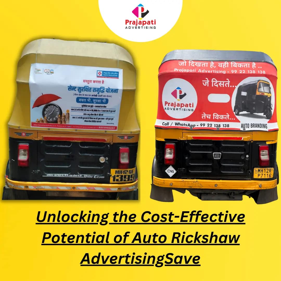 Unlocking the Cost-Effective Potential of Auto Rickshaw Advertising